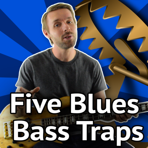 Blues Bass Traps square - Become A Bassist